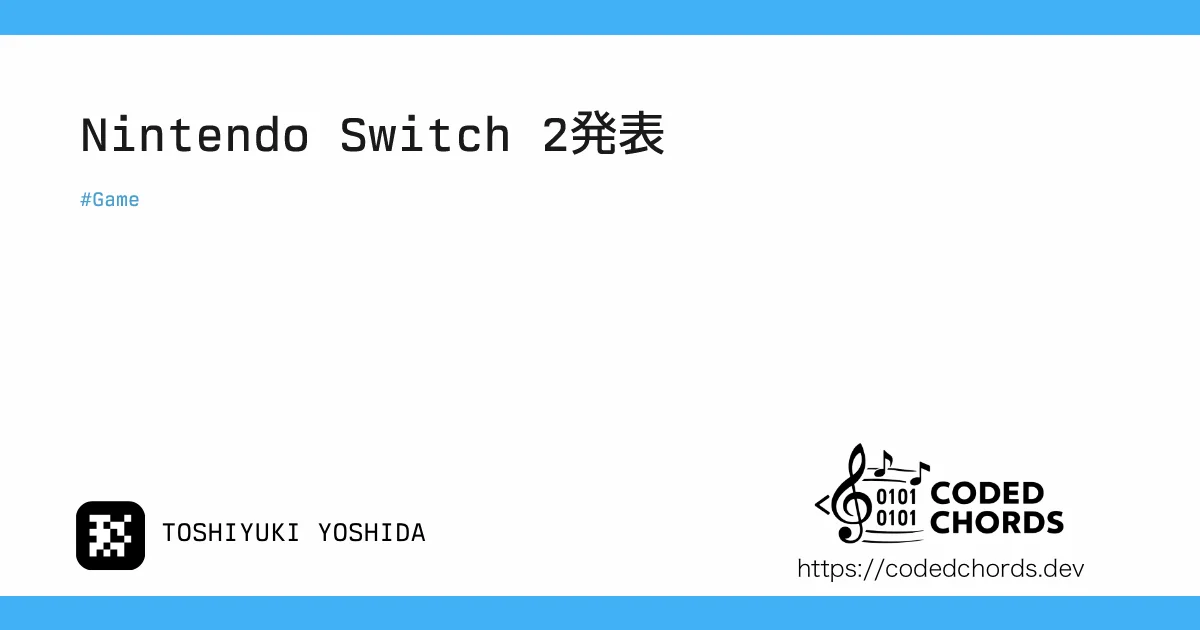 Coded Chords • Nintendo Switch 2発表